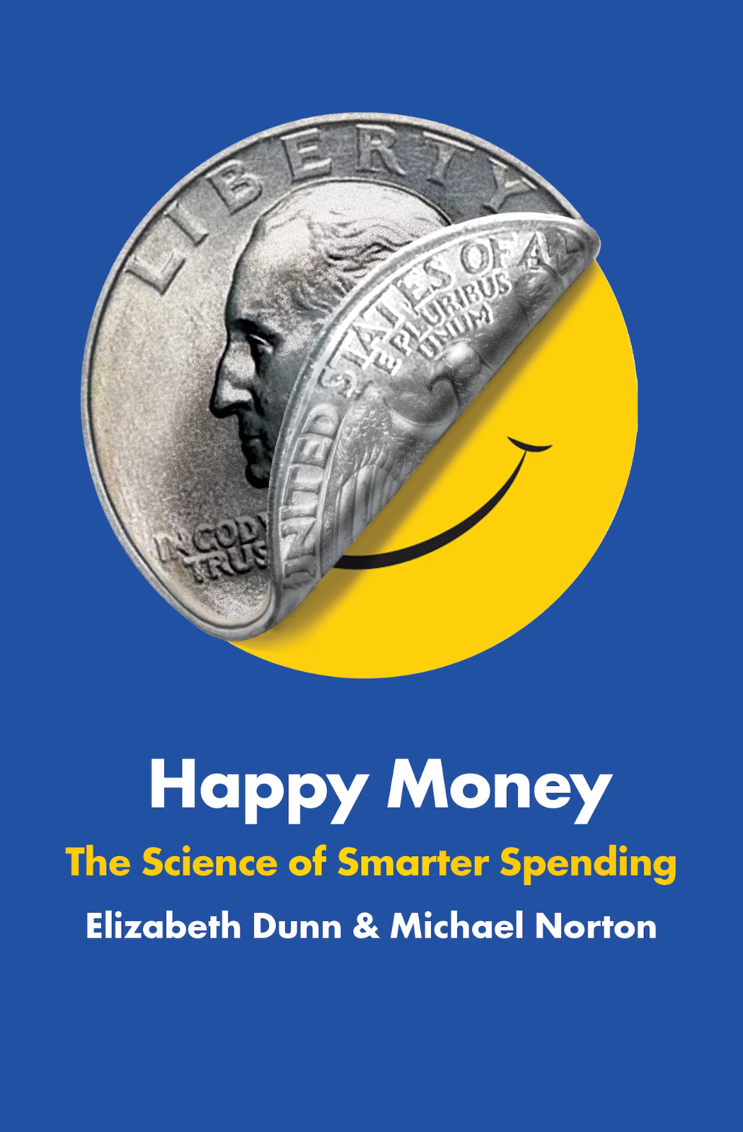 HAPPY MONEY: THE SCIENCE OF HAPPIER SPENDING – DevologyX
